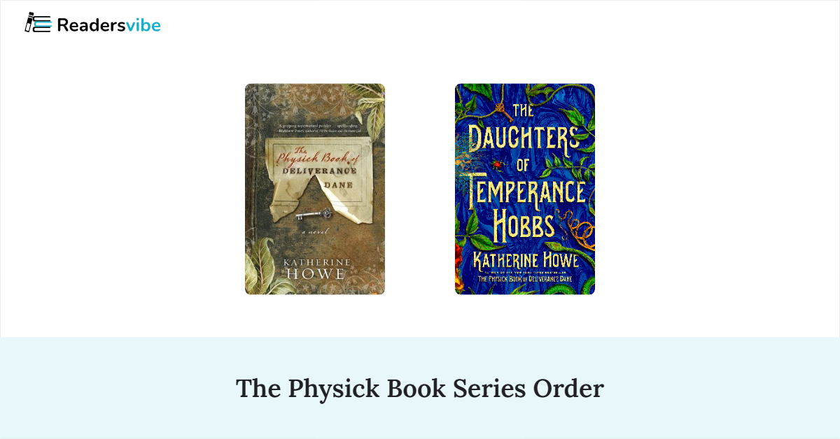 The Physick Book Book Series In Order (2 Books)