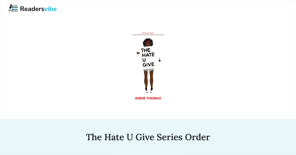The Hate U Give Book Series In Order (1 Books)