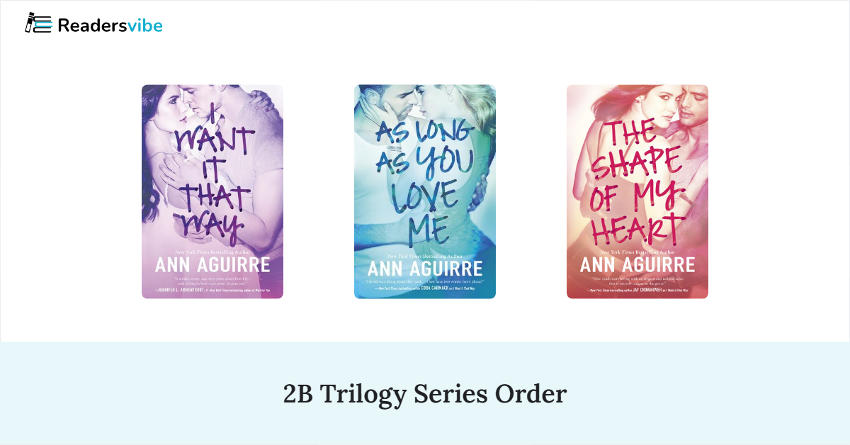 2B Trilogy Book Series In Order (3 Books)