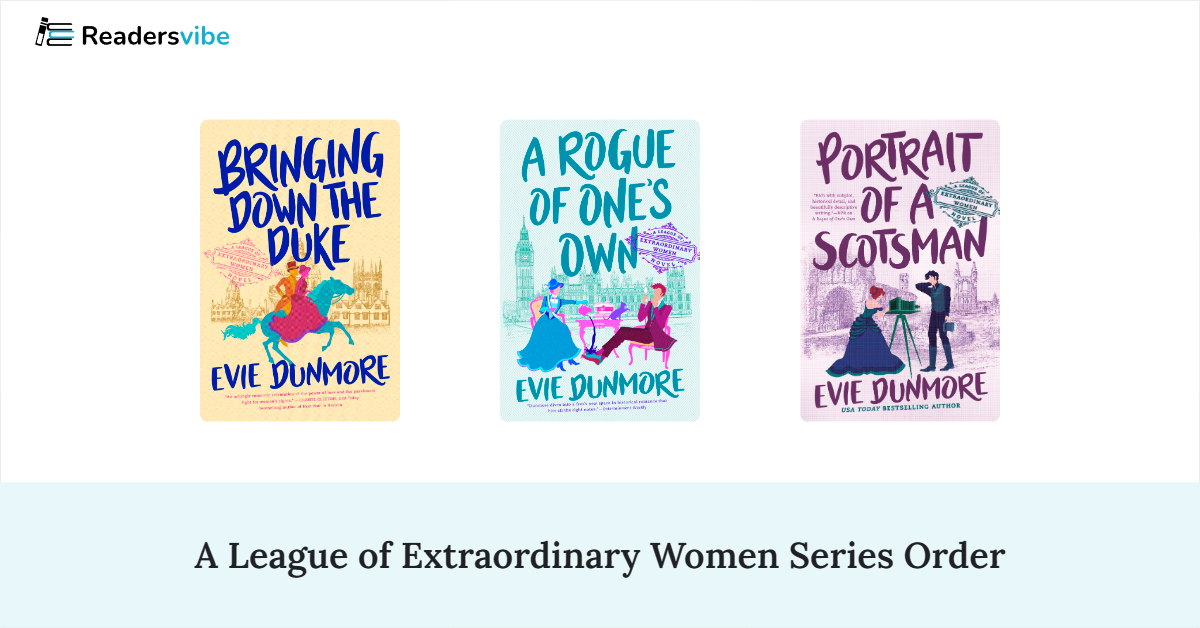 A League of Extraordinary Women Book Series In Order (4 Books)
