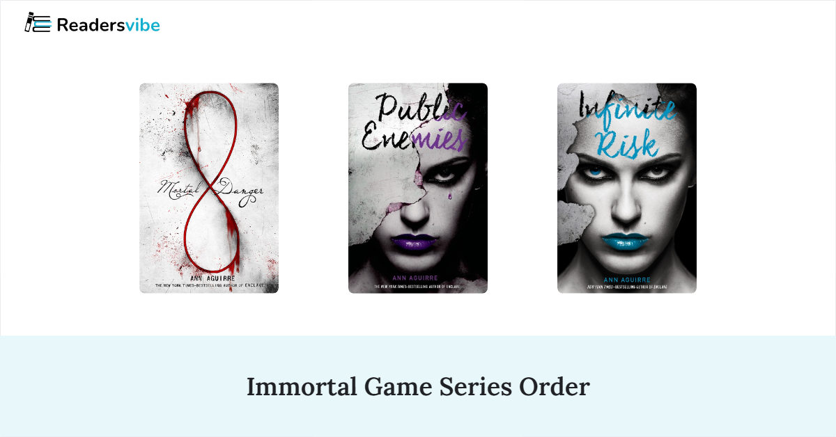 Immortal Game Book Series In Order (3 Books)