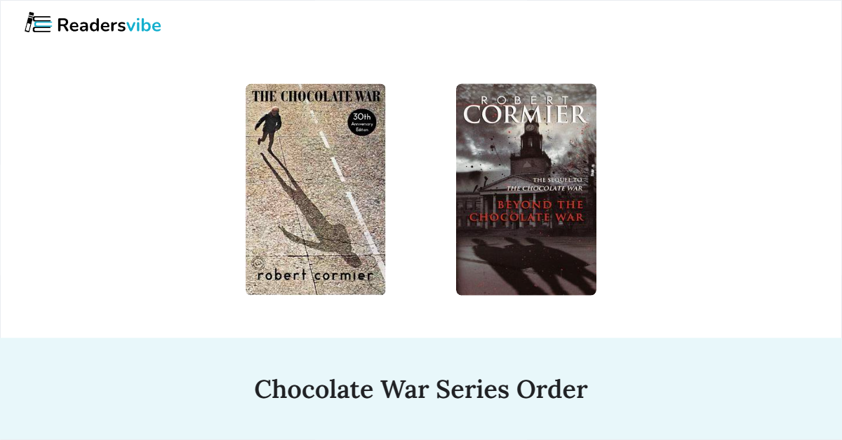 Chocolate War Book Series In Order (2 Books)