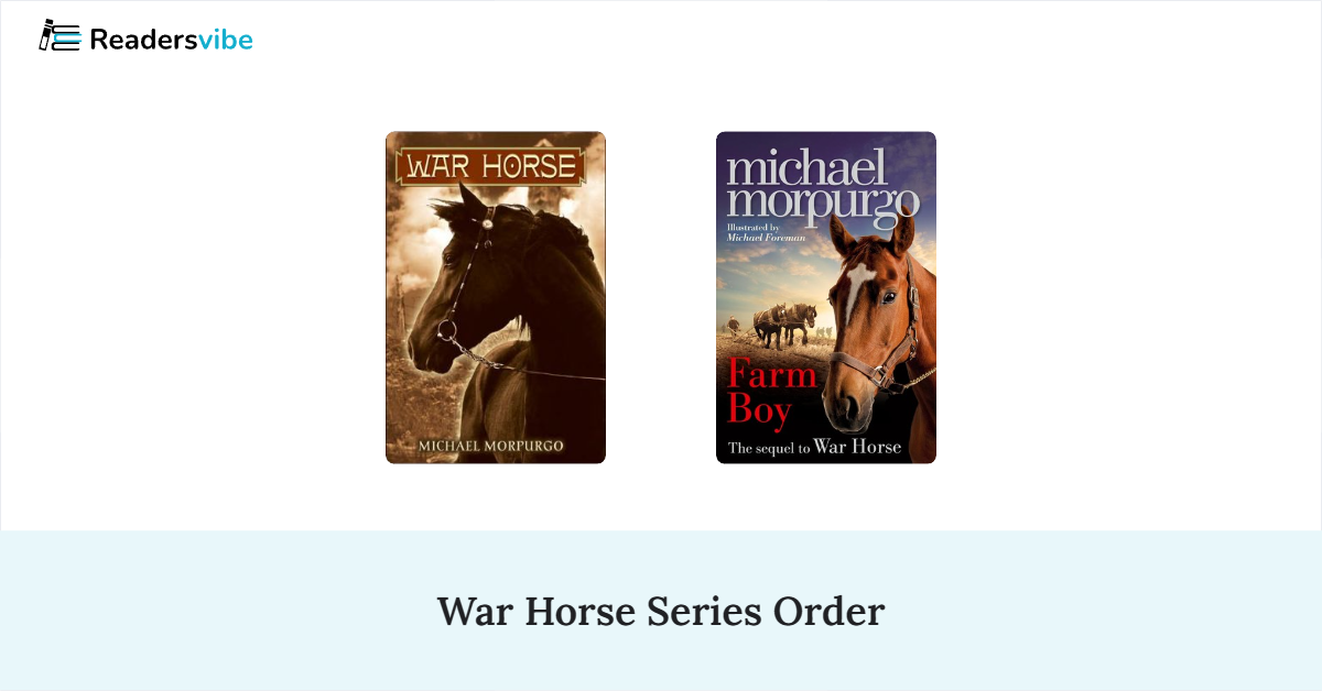 War Horse Book Series In Order (2 Books)