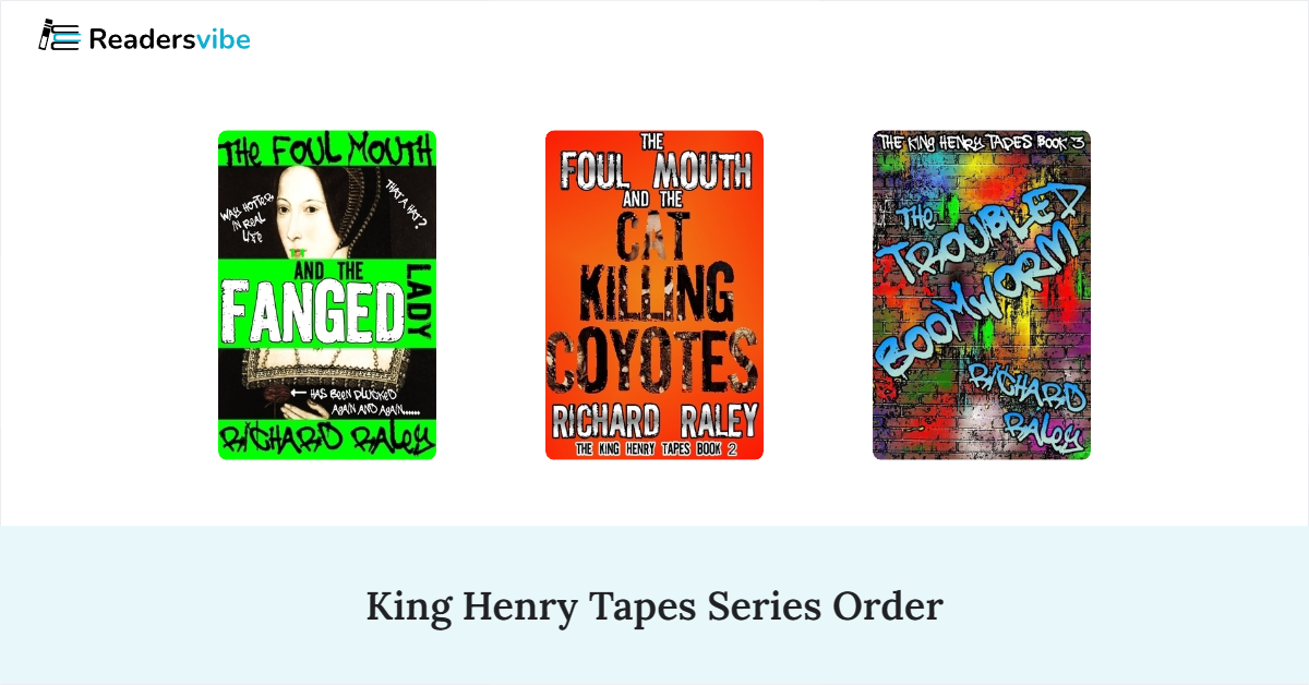King Henry Tapes Book Series In Order (6 Books)