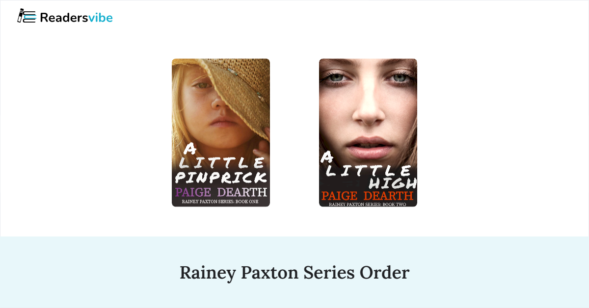 Rainey Paxton Book Series In Order (2 Books)