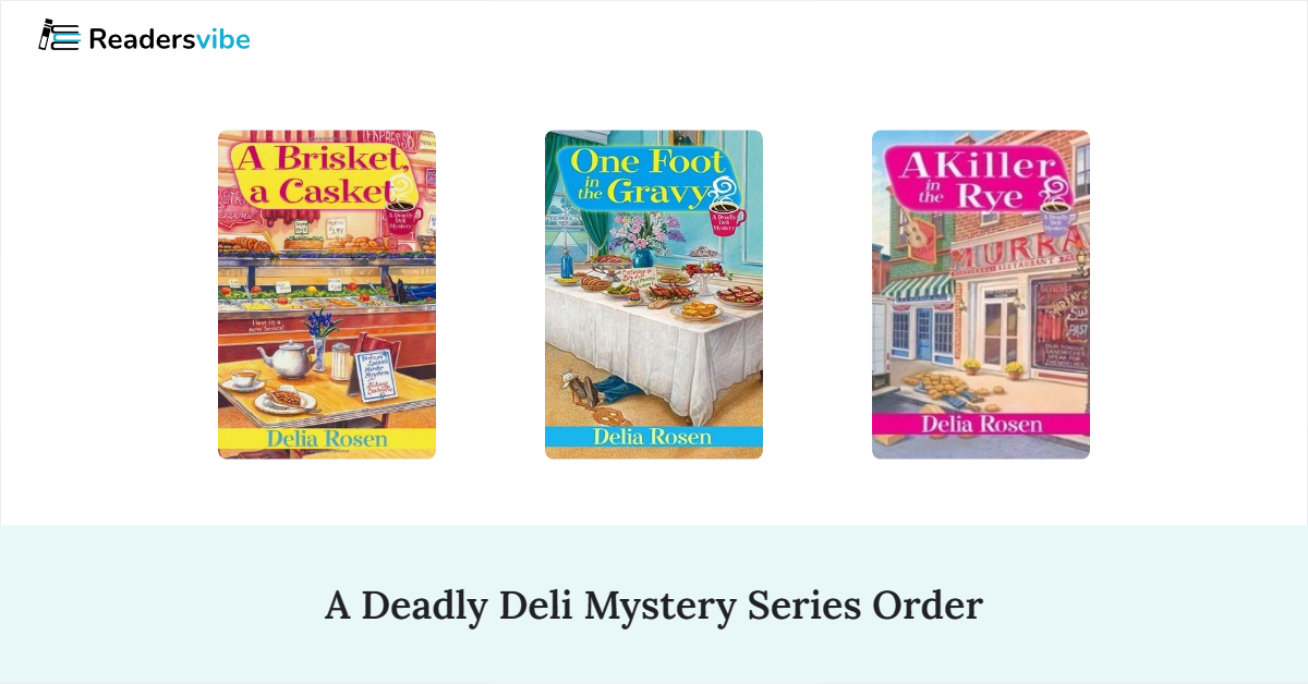 A Deadly Deli Mystery Book Series In Order (6 Books)