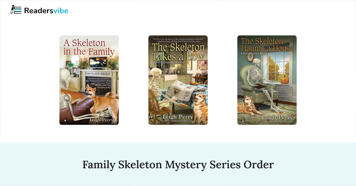 Family Skeleton Mystery Book Series In Order (6 Books)