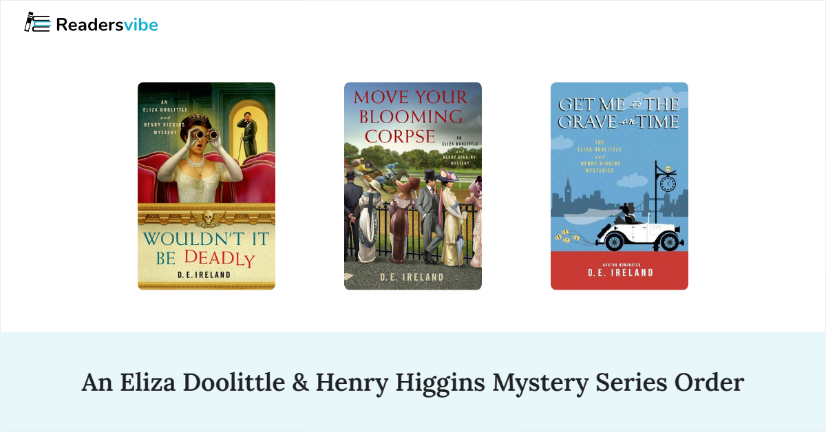 An Eliza Doolittle & Henry Higgins Mystery Book Series In Order (4 Books)