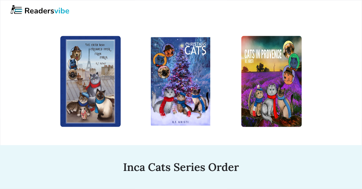 Inca Cats Book Series In Order (8 Books)