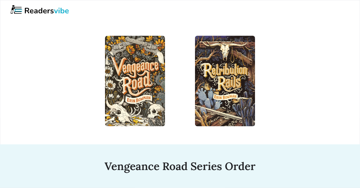 Vengeance Road Book Series In Order (2 Books)