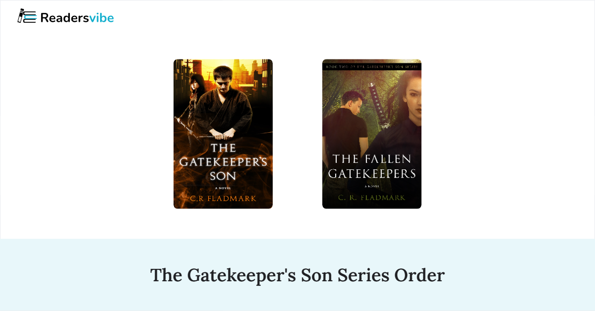 The Gatekeeper's Son Book Series In Order (2 Books)
