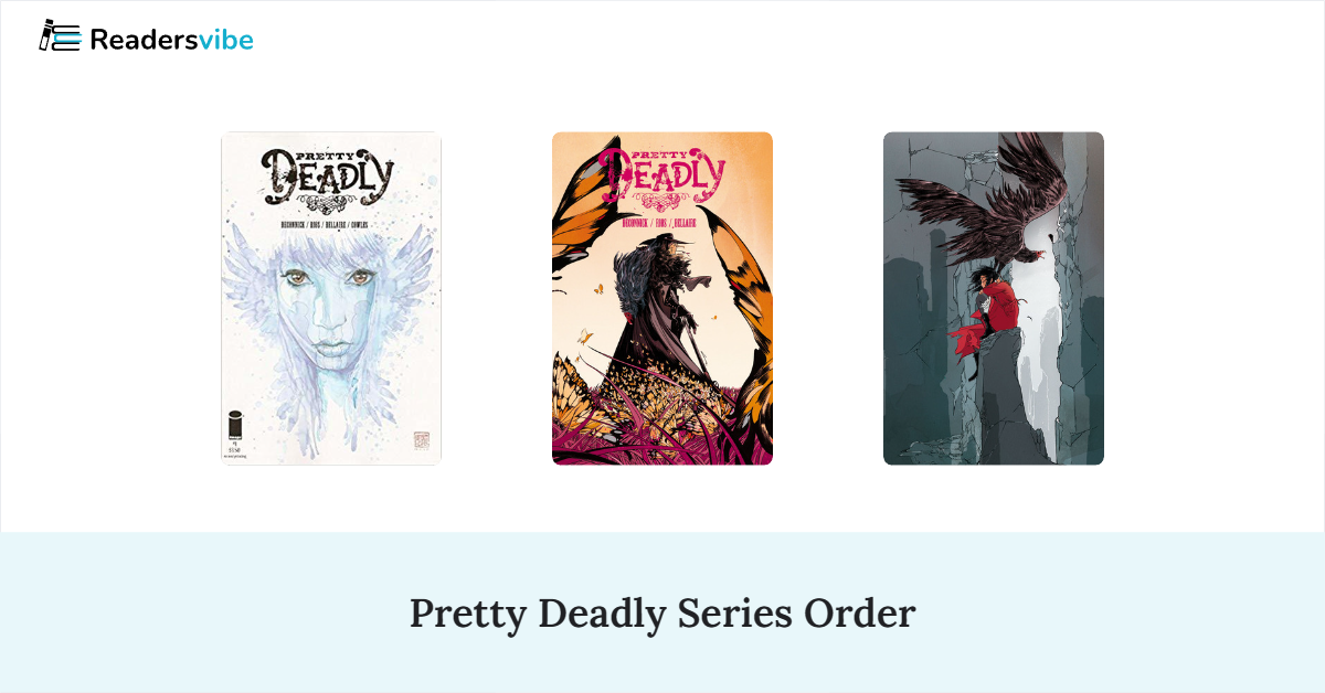 Pretty Deadly Book Series In Order (10 Books)