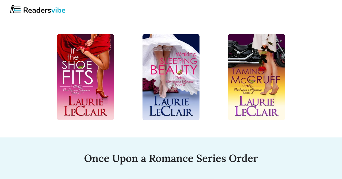 Once Upon a Romance Book Series In Order (17 Books)