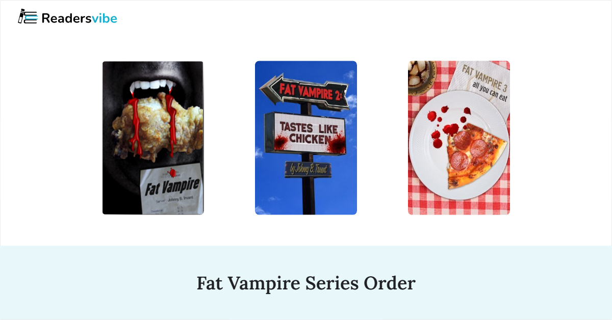 Fat Vampire Book Series In Order (6 Books)