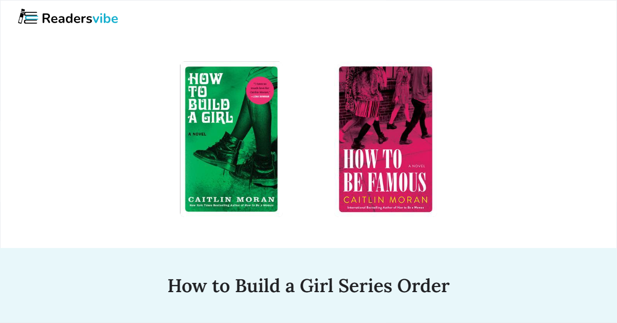 How to Build a Girl Book Series In Order (2 Books)