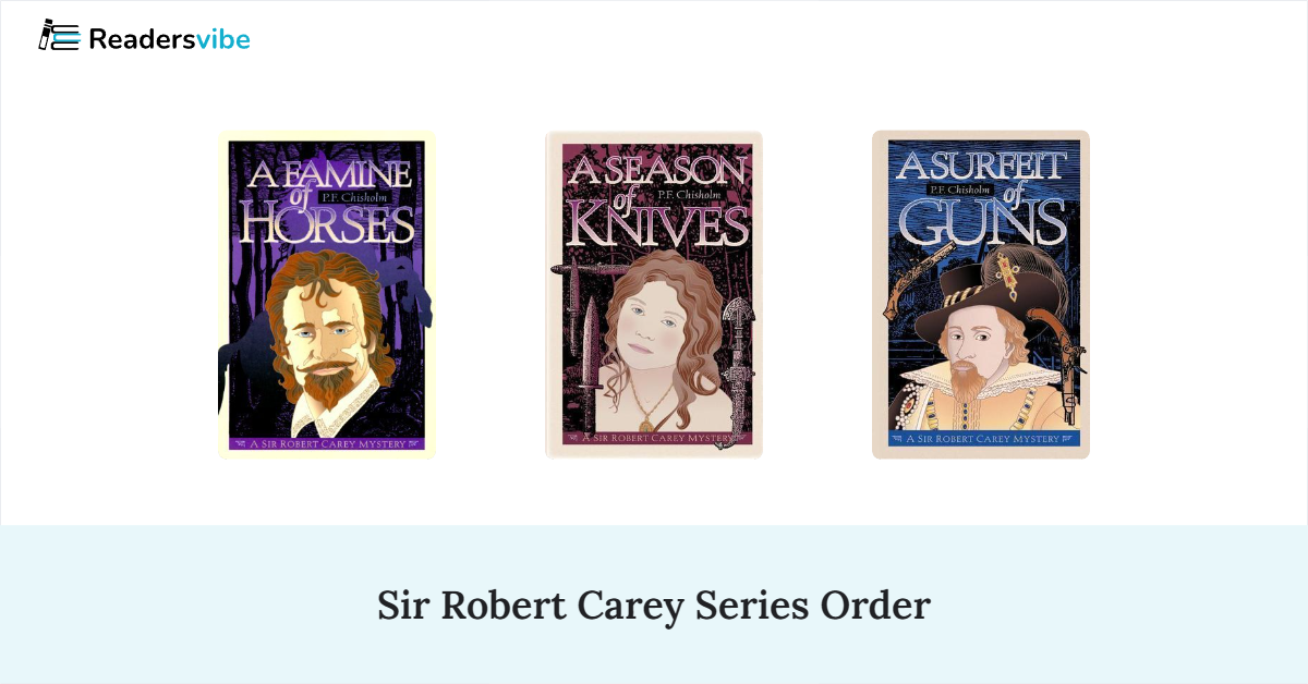 Sir Robert Carey Book Series In Order (9 Books)