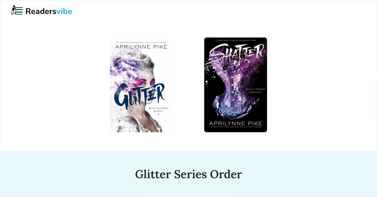 Glitter Book Series In Order (2 Books)