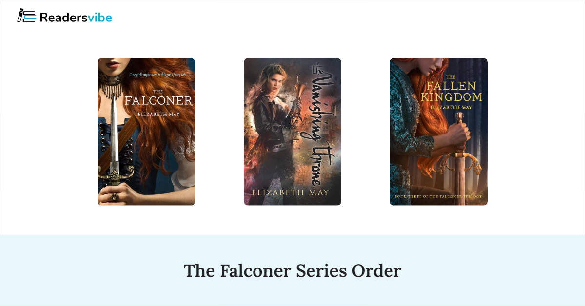 The Falconer Book Series In Order (3 Books)