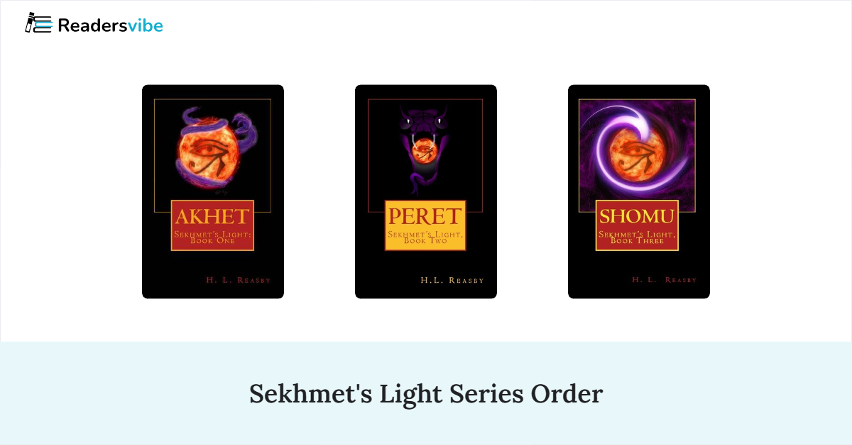 Sekhmet's Light Book Series In Order (4 Books)