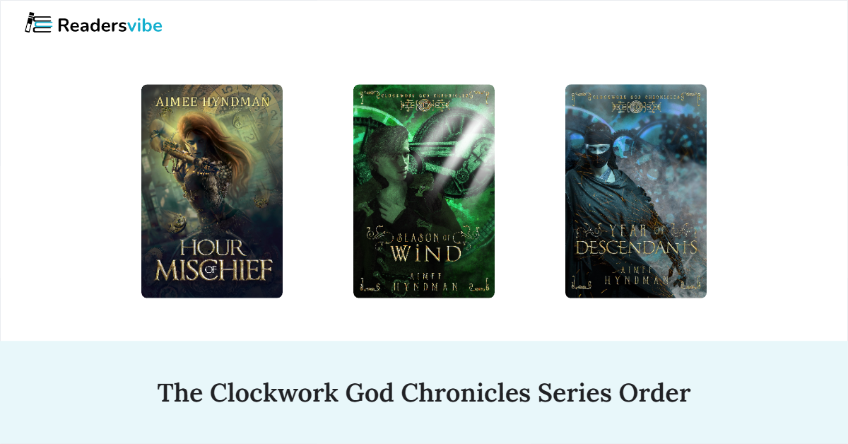 The Clockwork God Chronicles Book Series In Order (4 Books)