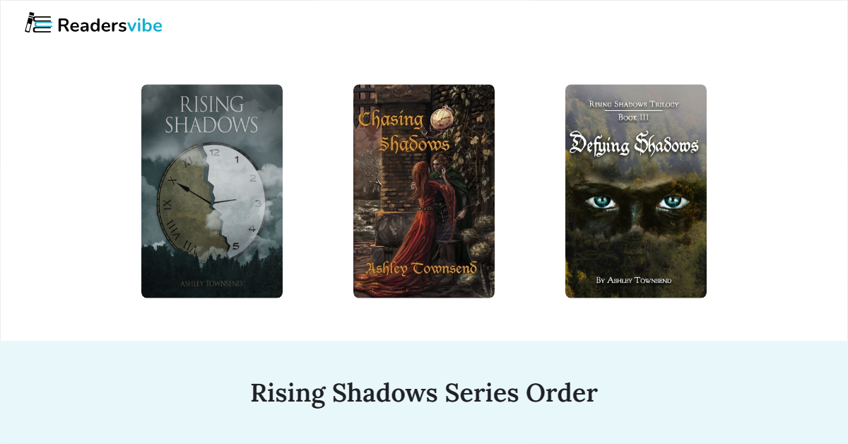 Rising Shadows Book Series In Order (3 Books)