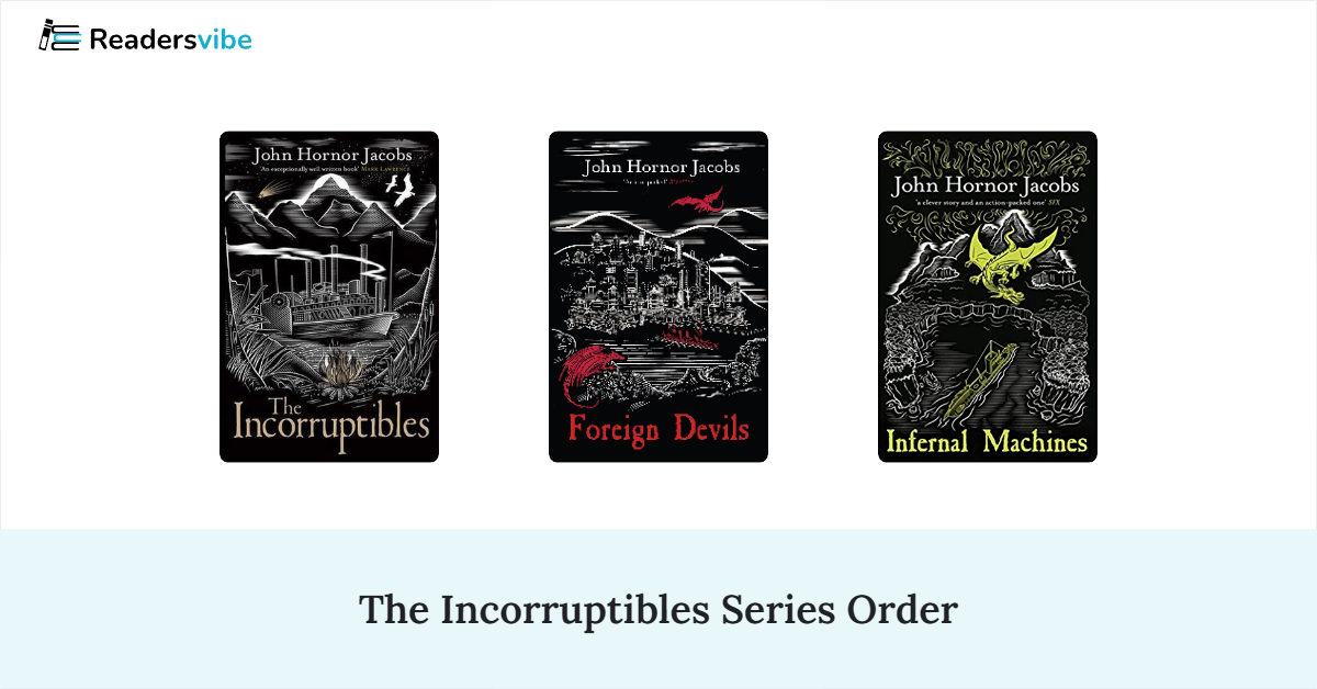 The Incorruptibles Book Series In Order (3 Books)