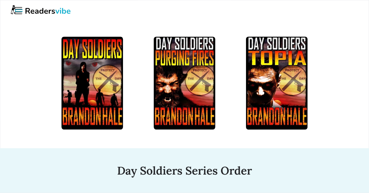 Day Soldiers Book Series In Order (4 Books)