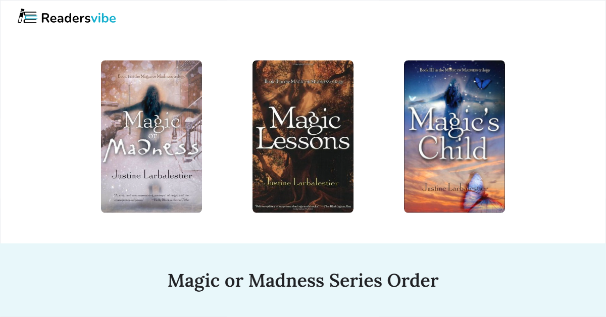 Magic or Madness Book Series In Order (3 Books)