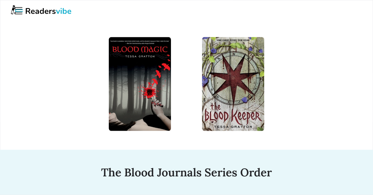The Blood Journals Book Series In Order (2 Books)