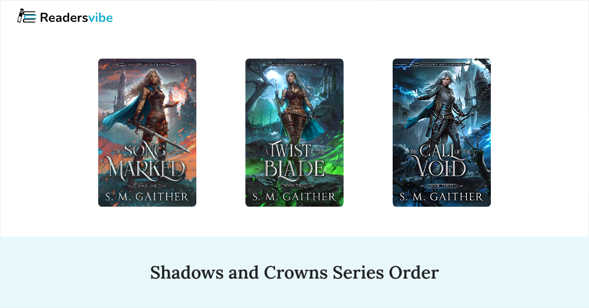 Shadows and Crowns Book Series In Order (5 Books)