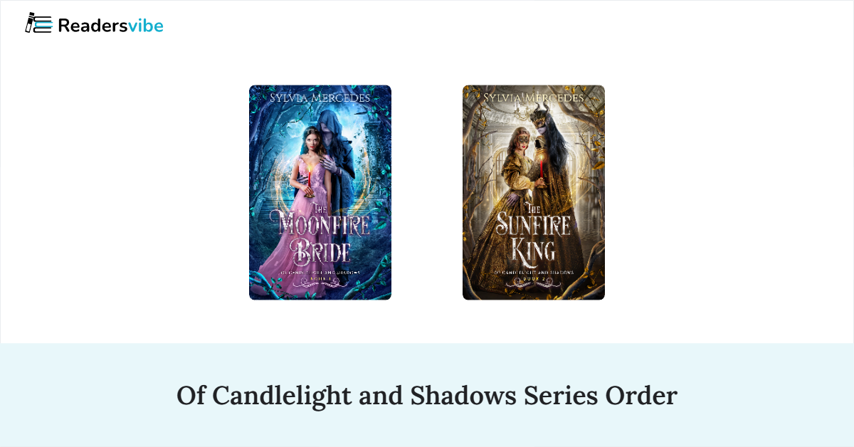 Of Candlelight and Shadows Book Series In Order (2 Books)