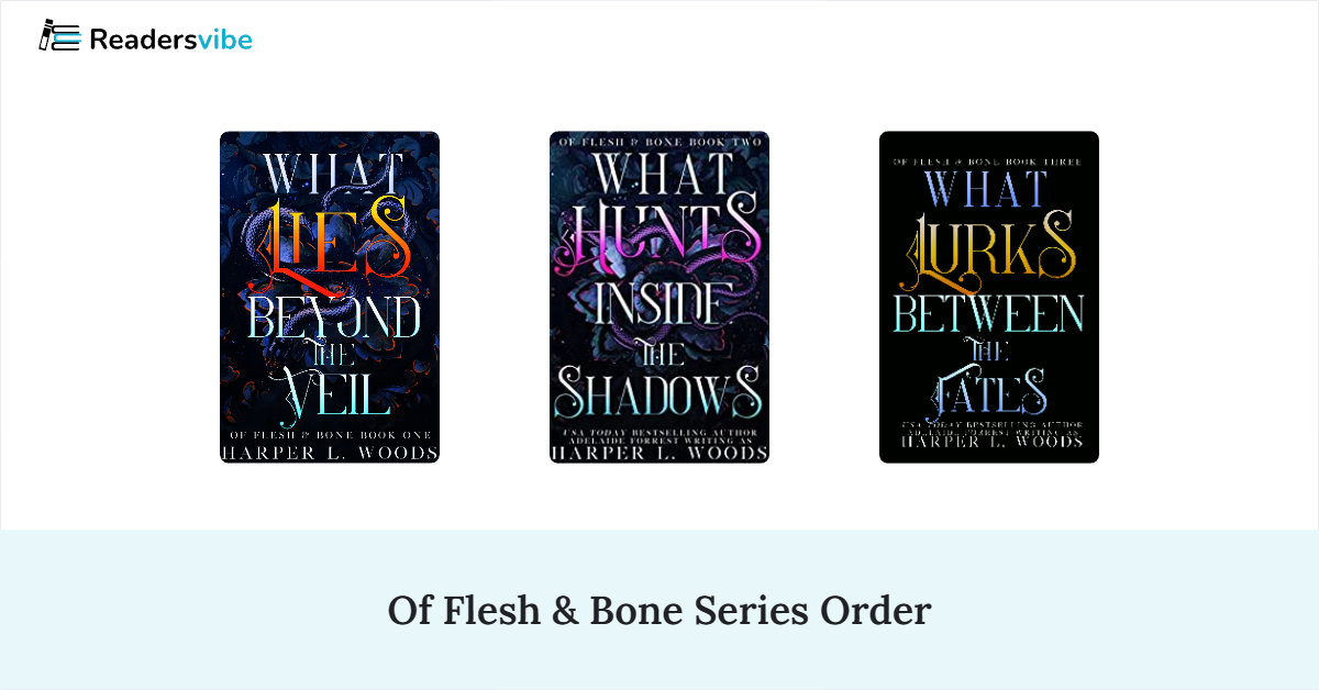 Of Flesh & Bone Book Series In Order (4 Books)