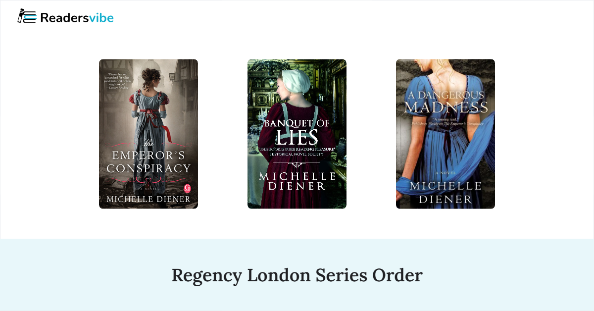 Regency London Book Series In Order (3 Books)