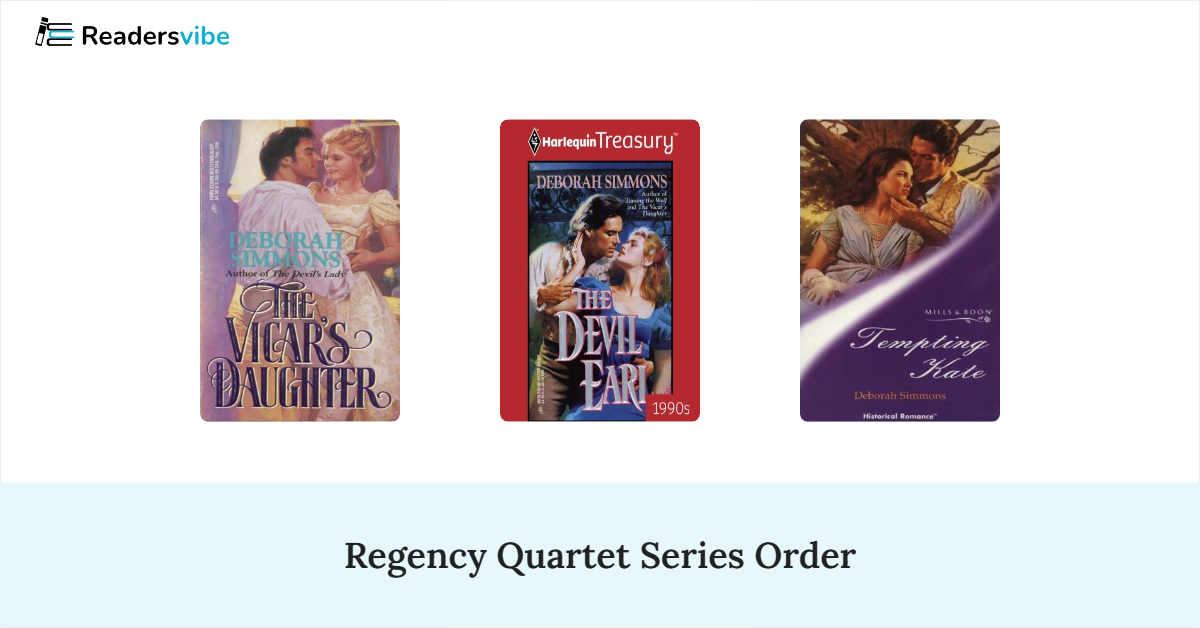 Regency Quartet Book Series In Order (4 Books)