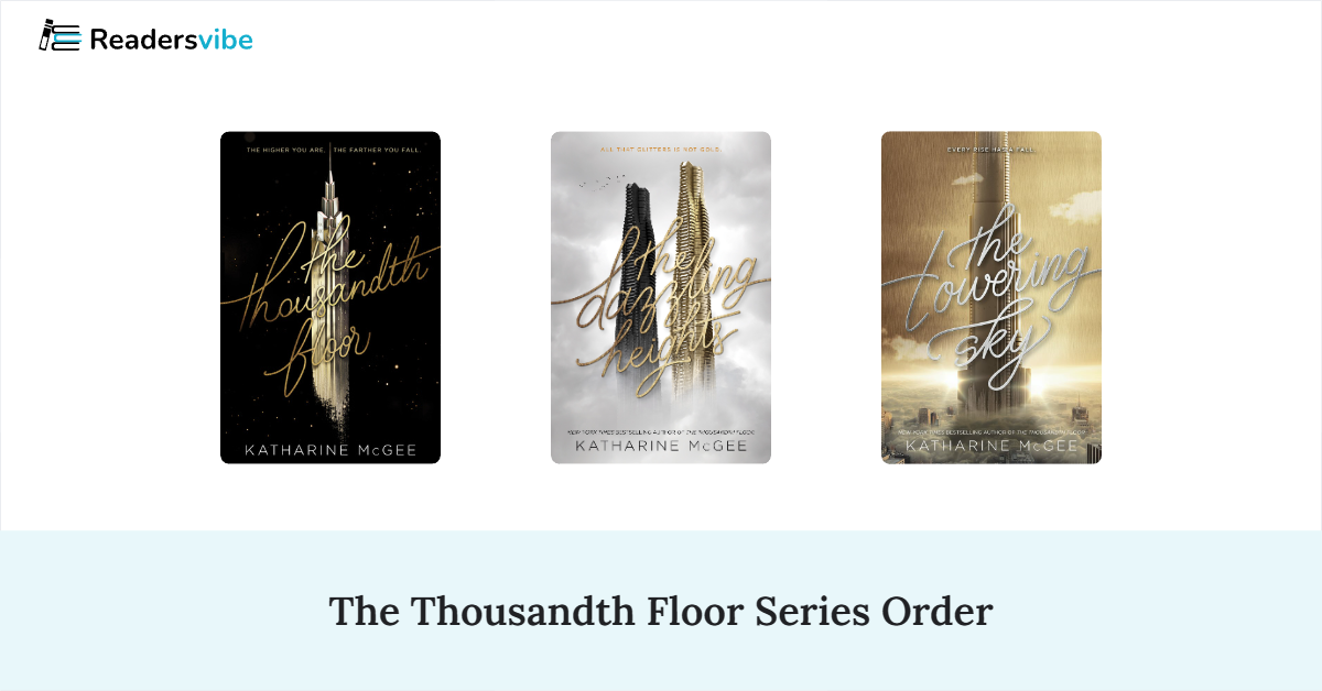 The Thousandth Floor Book Series In Order (3 Books)