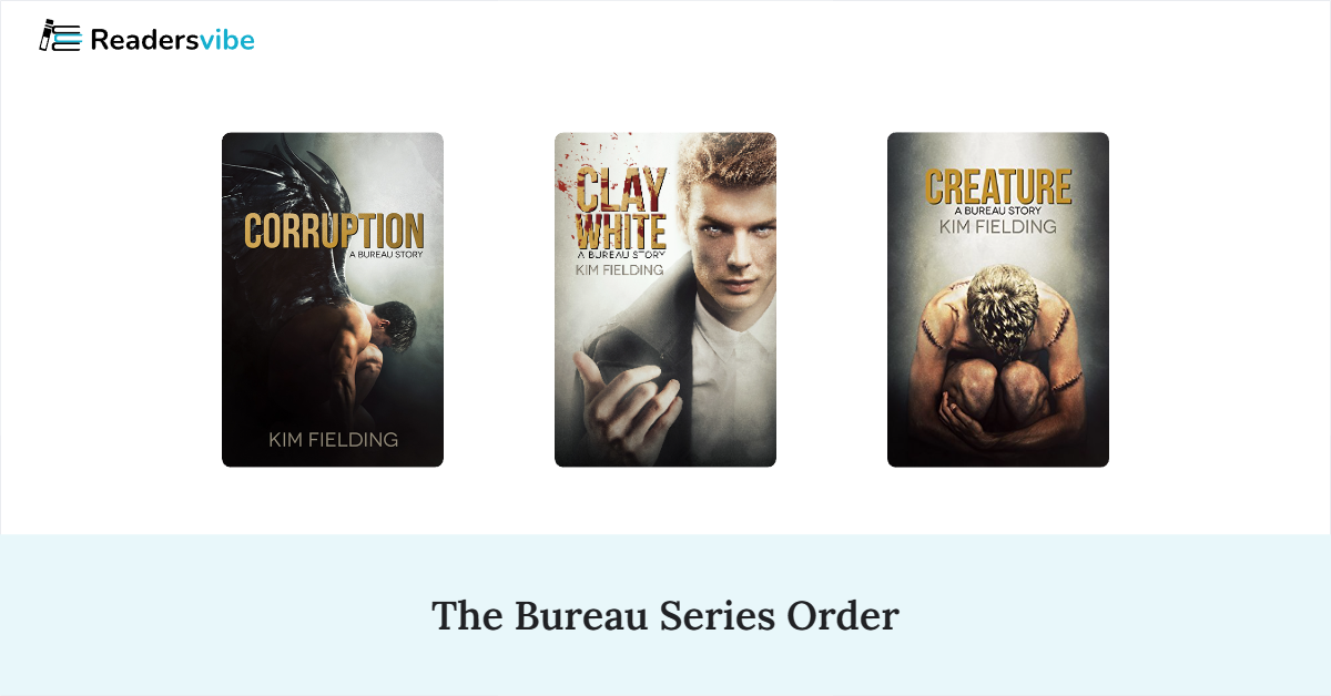 The Bureau Book Series In Order (11 Books)
