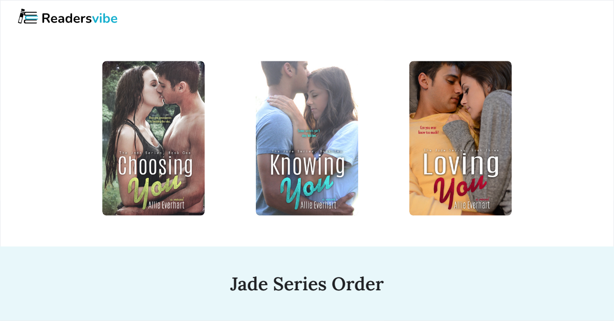Jade Book Series In Order (8 Books)