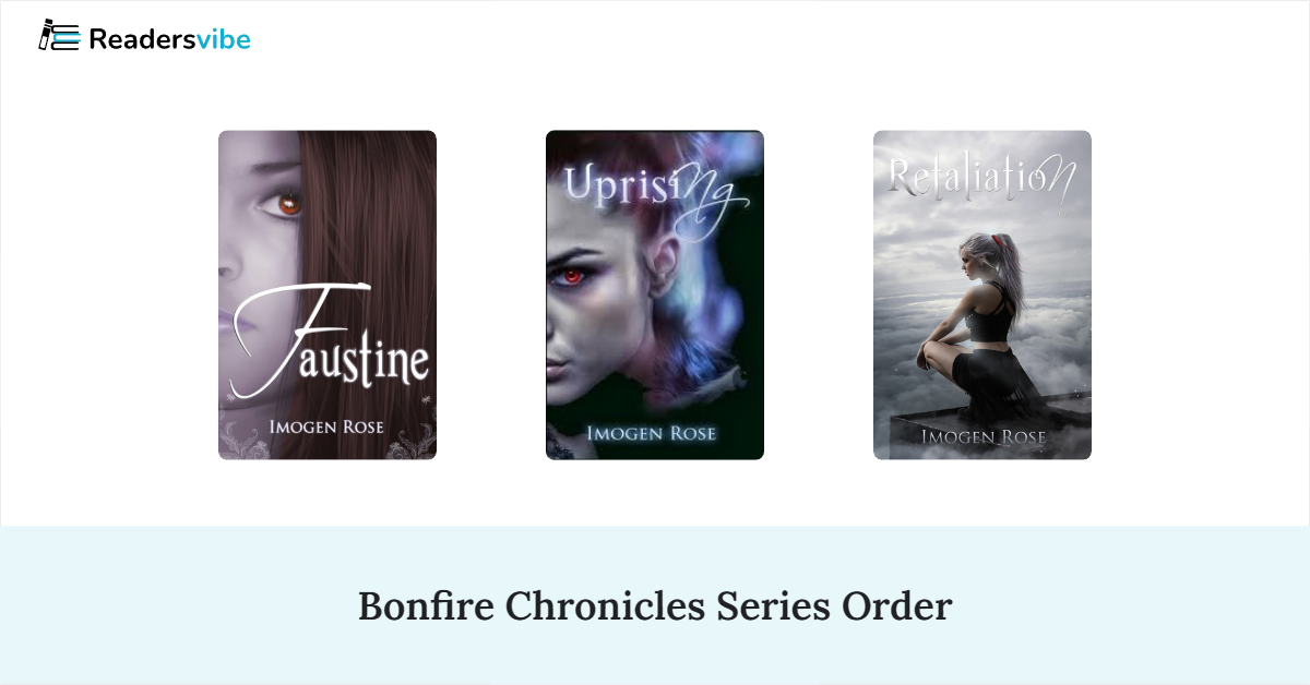 Bonfire Chronicles Book Series In Order (3 Books)