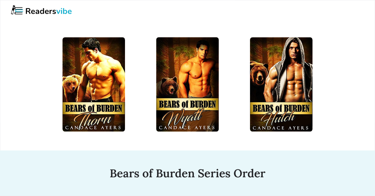 Bears of Burden Book Series In Order (6 Books)