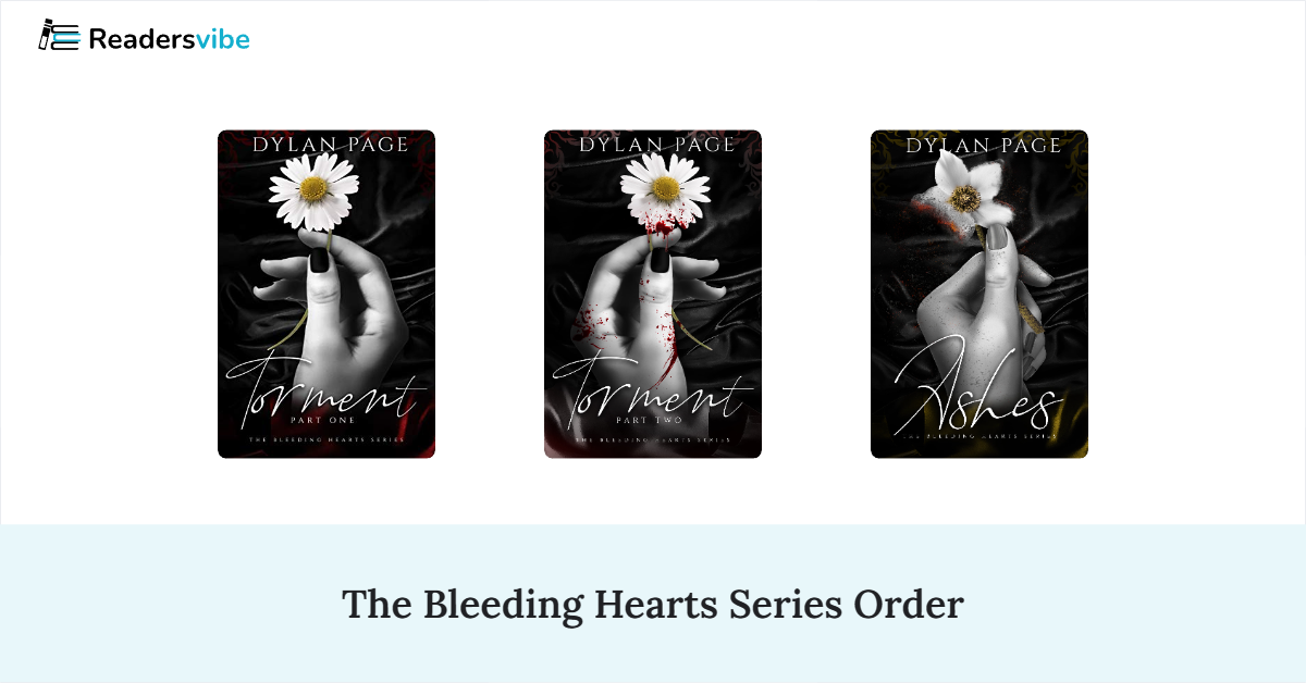 The Bleeding Hearts Book Series In Order (4 Books)