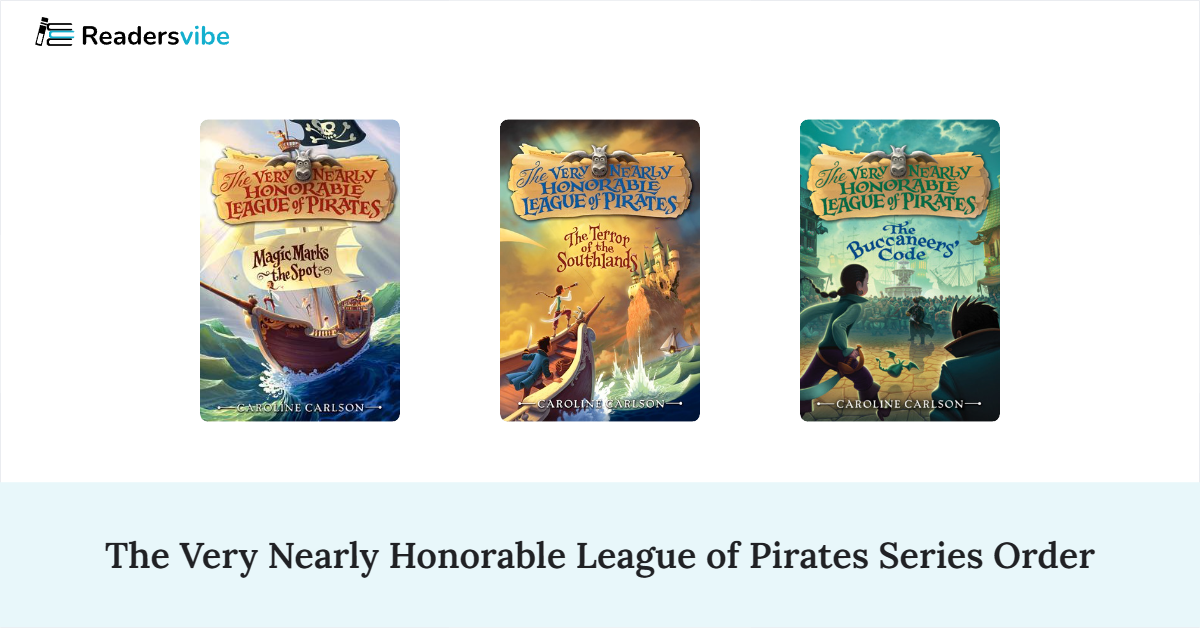 The Very Nearly Honorable League of Pirates Book Series In Order (3 Books)