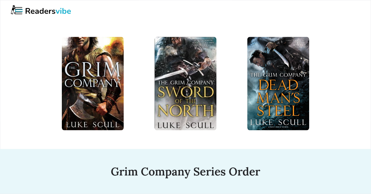 Grim Company Book Series In Order (3 Books)