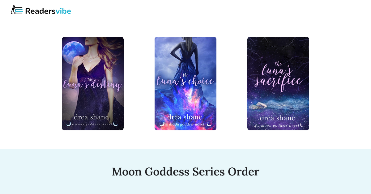 Moon Goddess Book Series In Order (3 Books)