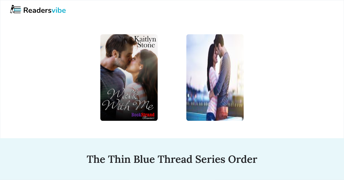 The Thin Blue Thread Book Series In Order (2 Books)