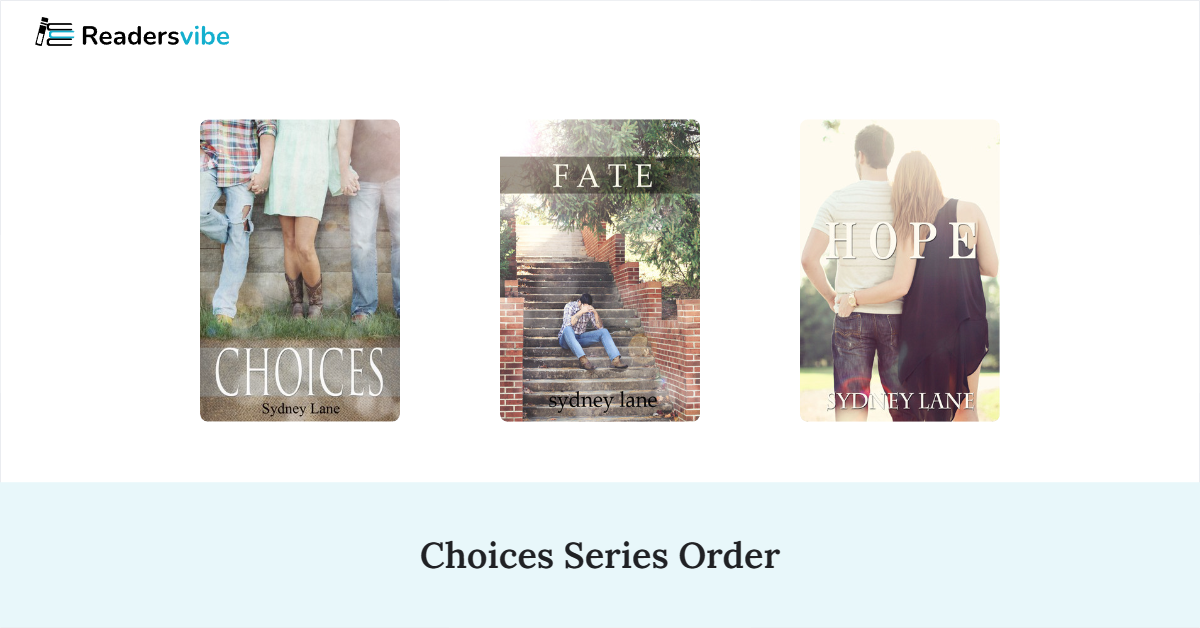 Choices Book Series In Order (4 Books)