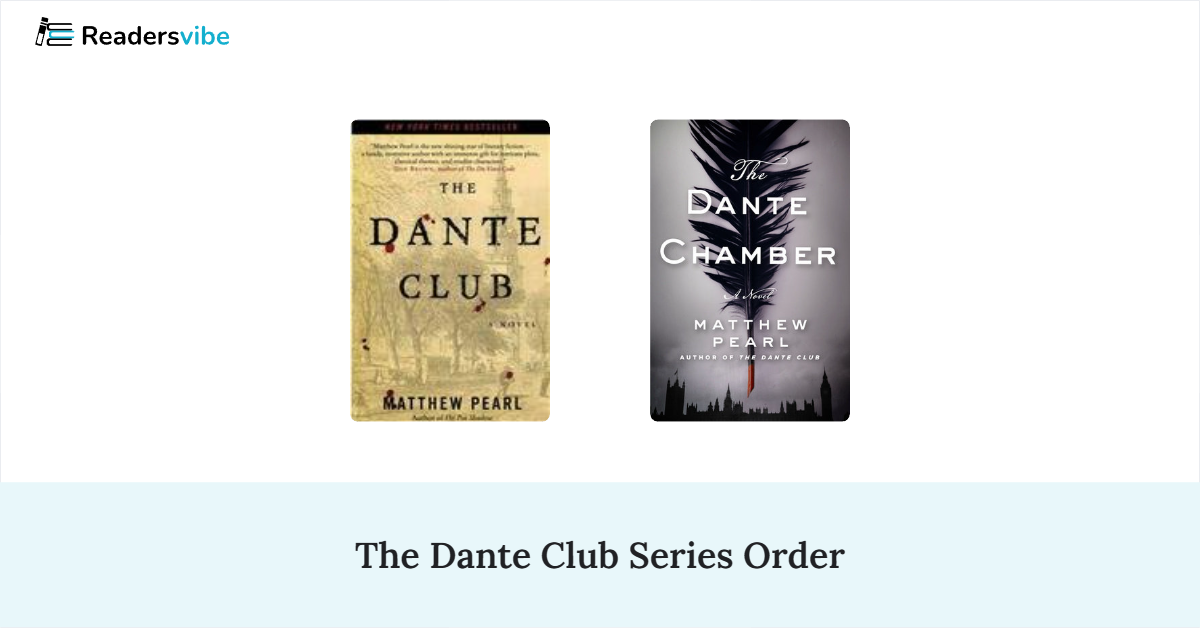 The Dante Club Book Series In Order (2 Books)