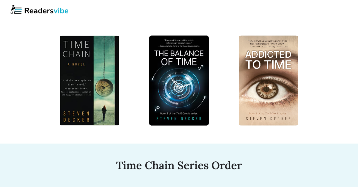 Time Chain Book Series In Order (3 Books)