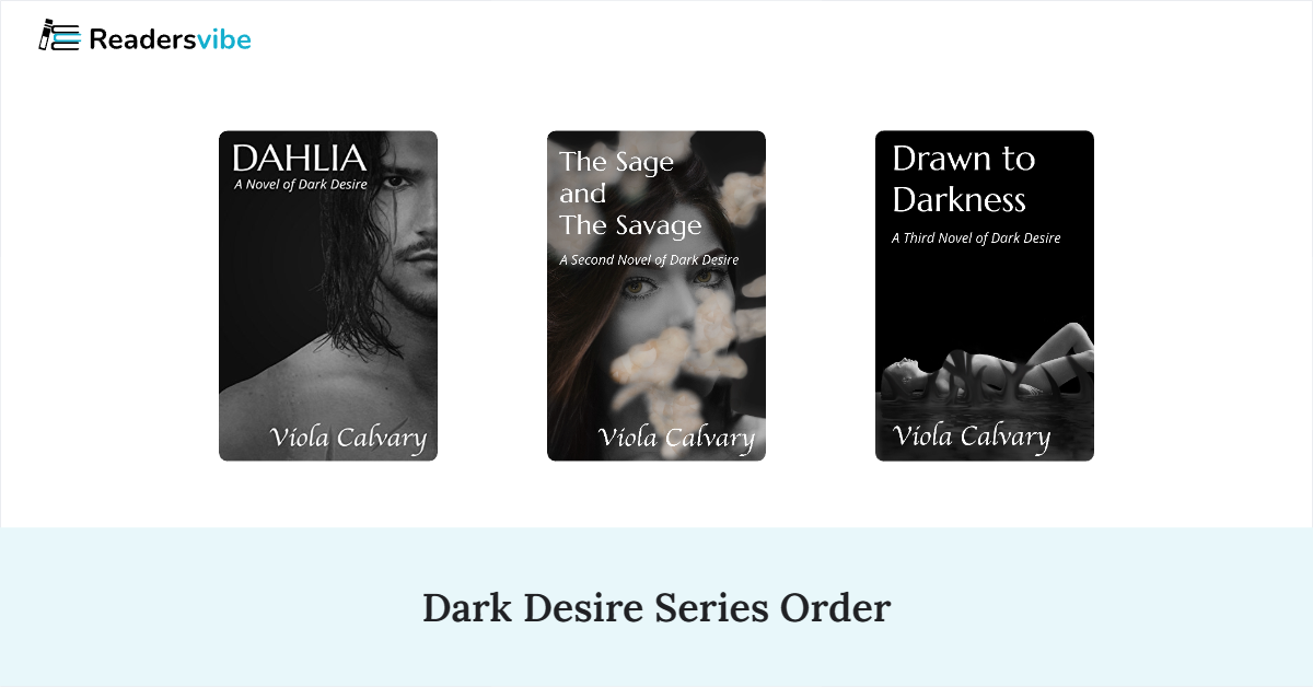 Dark Desire Book Series In Order (3 Books)