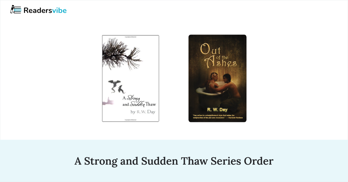 A Strong and Sudden Thaw Book Series In Order (2 Books)