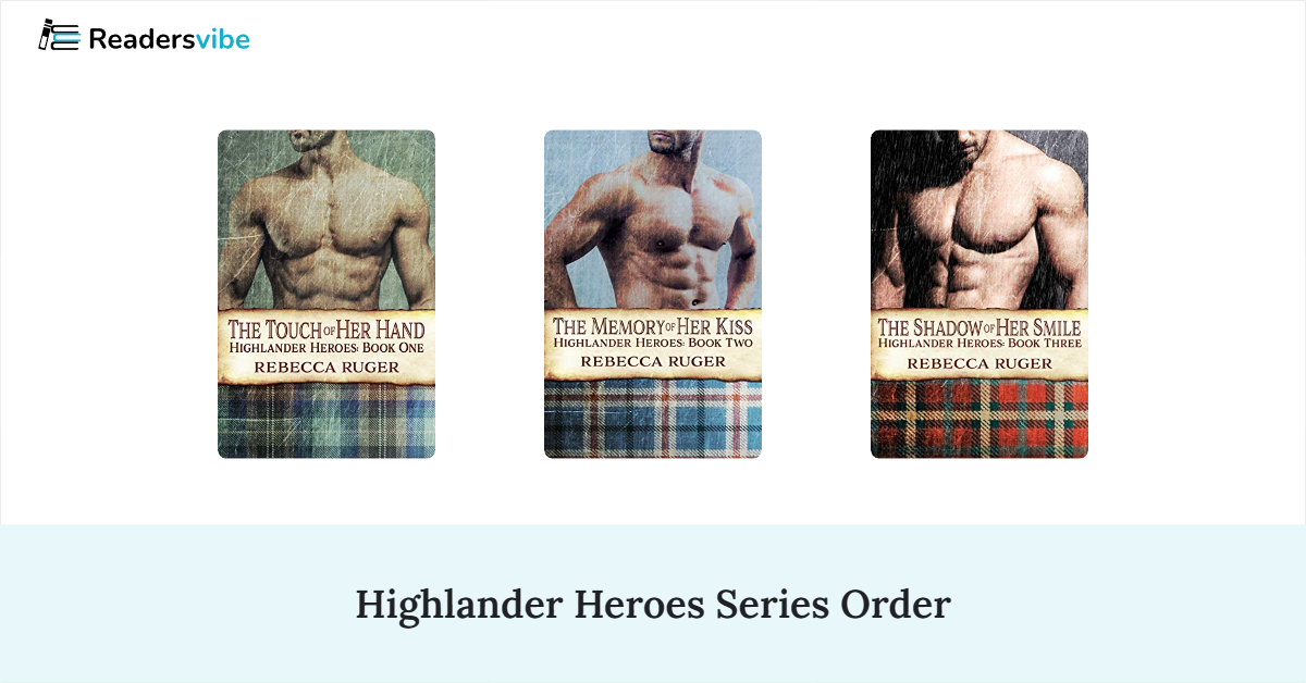 Highlander Heroes Book Series In Order (6 Books)